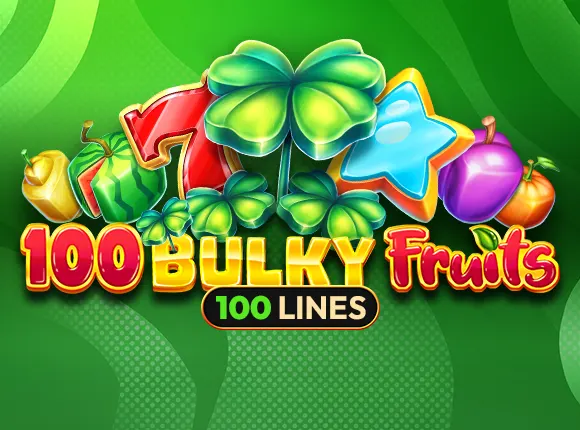 100 Bulky Fruits | Amusnet