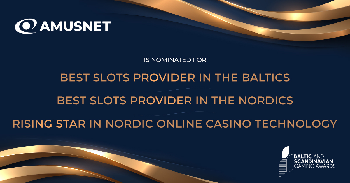 Amusnet with Three Nominations at Baltic & Scandinavian Gaming Awards 2024