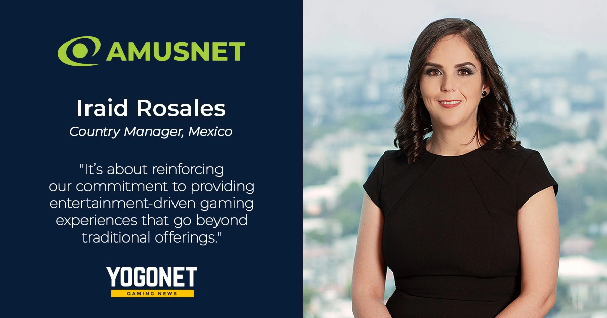 Iraid Rosales, Country Manager Amusnet Mexico, on Strategy and ...